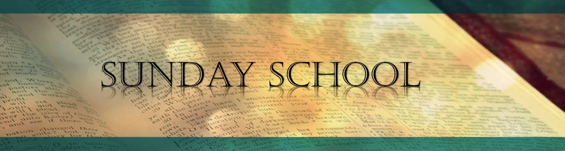 SUNDAY SCHOOL LESSON – First Presbyterian Church